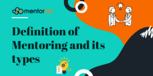 What is mentoring and what are the mentoring types? - Mentorink