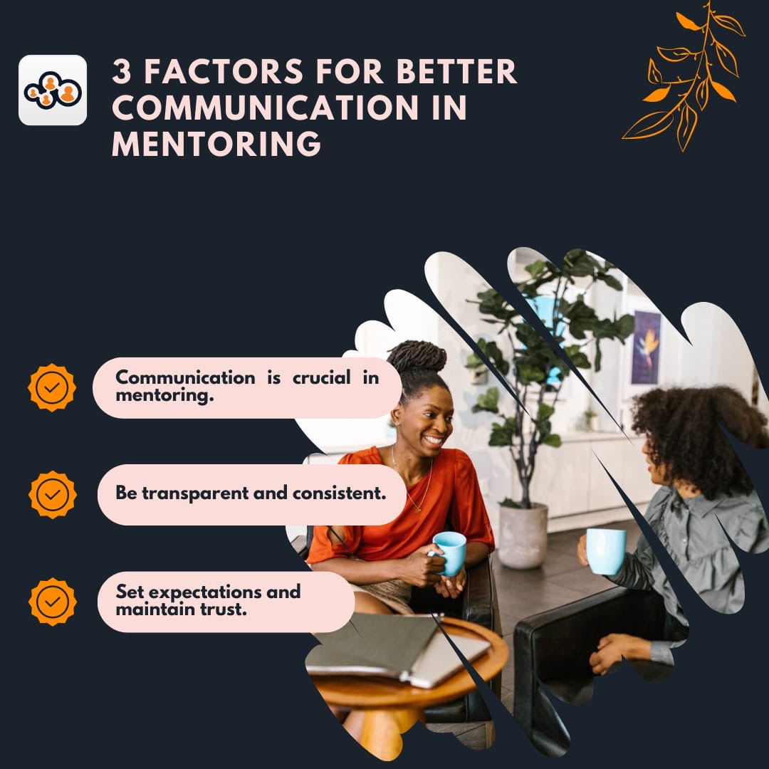 3 Factors for Better Communication in Mentoring - Mentorink